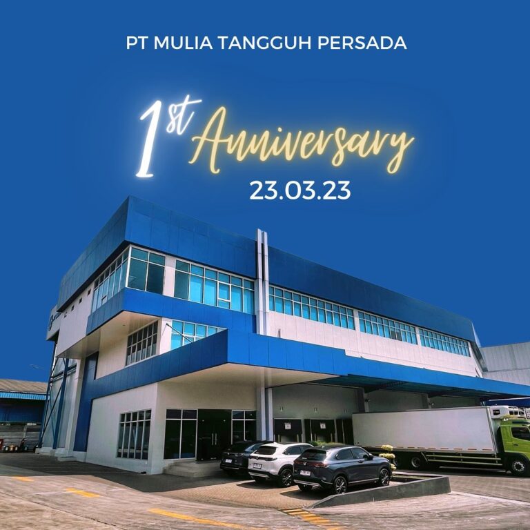 First Anniversary – PT. Mulia Tangguh Persada